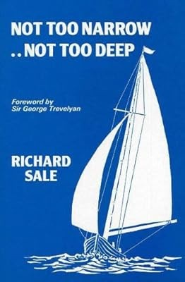 Not Too Narrow....Not Too Deep, Sale, Richard, Used; Very Good Book ...