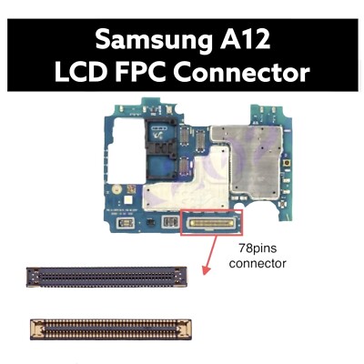 For Samsung A12 LCD FPC Connector On Board 78pins Golden Pins Original ...