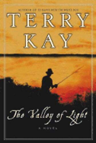 The Valley of Light by Terry Kay: Used 9780743475945| eBay