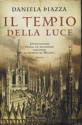 Daniela Piazza : il tempio della luce ed. Rizzoli A56 9788817058964 | eBay