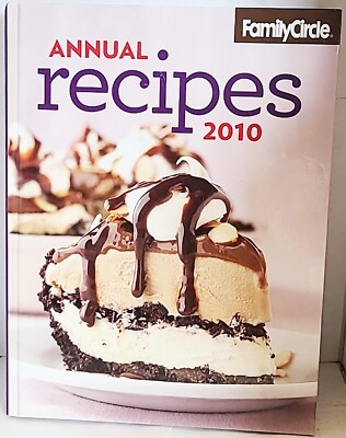 Family Circle Annual Recipes 2010 | eBay