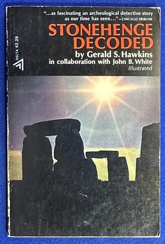 Vintage Paperback / STONEHENGE DECODED, Gerald Hawkins, John White ...