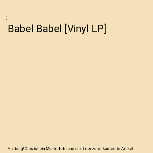 Babel Babel [Vinyl LP] | eBay