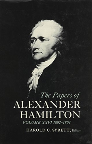 Alastair Hamilton Alexander Hamilton The Papers of Alexander Hamilton ...