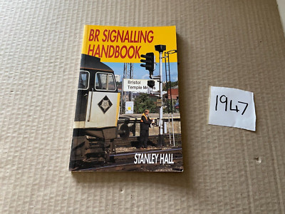 BR Signalling Handbook Stanley Hall Paperback Train Railway Book | eBay UK