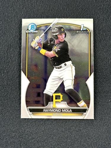2023 Bowman Chrome RAYMOND MOLA 1st Bowman #BCP-198 Pittsburgh Pirates ...