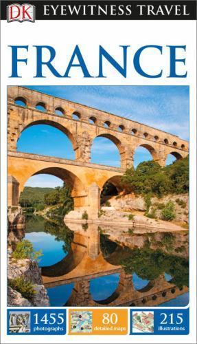 DK Eyewitness Travel Guide: France, DK Travel, Acceptable Book ...
