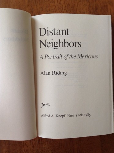 Distant Neighbors Alan Riding 1st/1st Mexico Mexicans Free Shipping | eBay