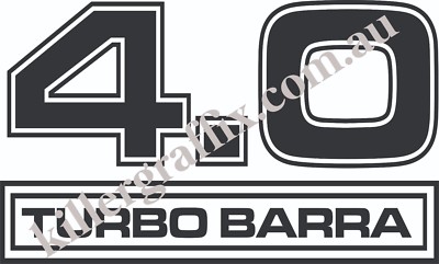 KILLER GRAFFIX CUSTOM 4.0 TURBO BARRA DECAL/STICKER FORD FALCON 1 PAIR ...