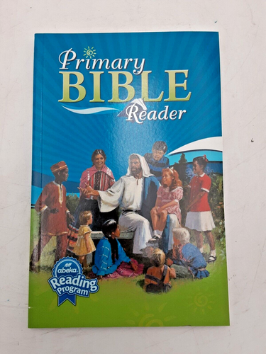 Abeka Primary Bible Reader (Reading Program) 1st/2nd Grades 182788 New ...