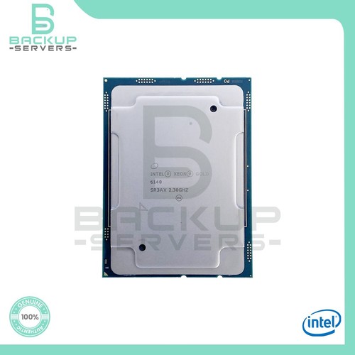 Intel Xeon Gold 6140 SR3AX 2.30GHz 18-Core 140W 24.75MB LGA3647 CPU ...