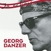 Jö Schau...Georg Danzer von Danzer,Georg | CD | Zustand gut ...