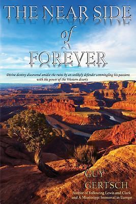 near Side of Forever by Guy Gertsch (2017, Trade Paperback) for sale ...