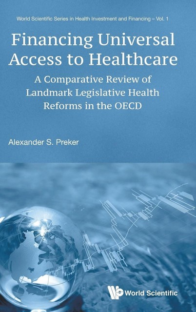 Financing Universal Access to Healthcare von Alexander S Preker (2018 ...