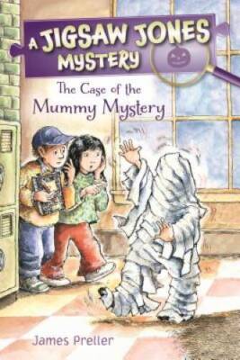Jigsaw Jones: The Case of the Mummy Mystery (Jigsaw Jones Mysteries ...