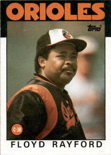1986 Topps Floyd Rayford #623 Baltimore Orioles | eBay