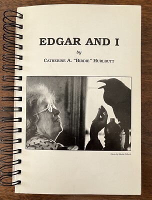 Edgar and I, by Catherine A. "Birdie" Hurlbutt (Signed Copy) | eBay