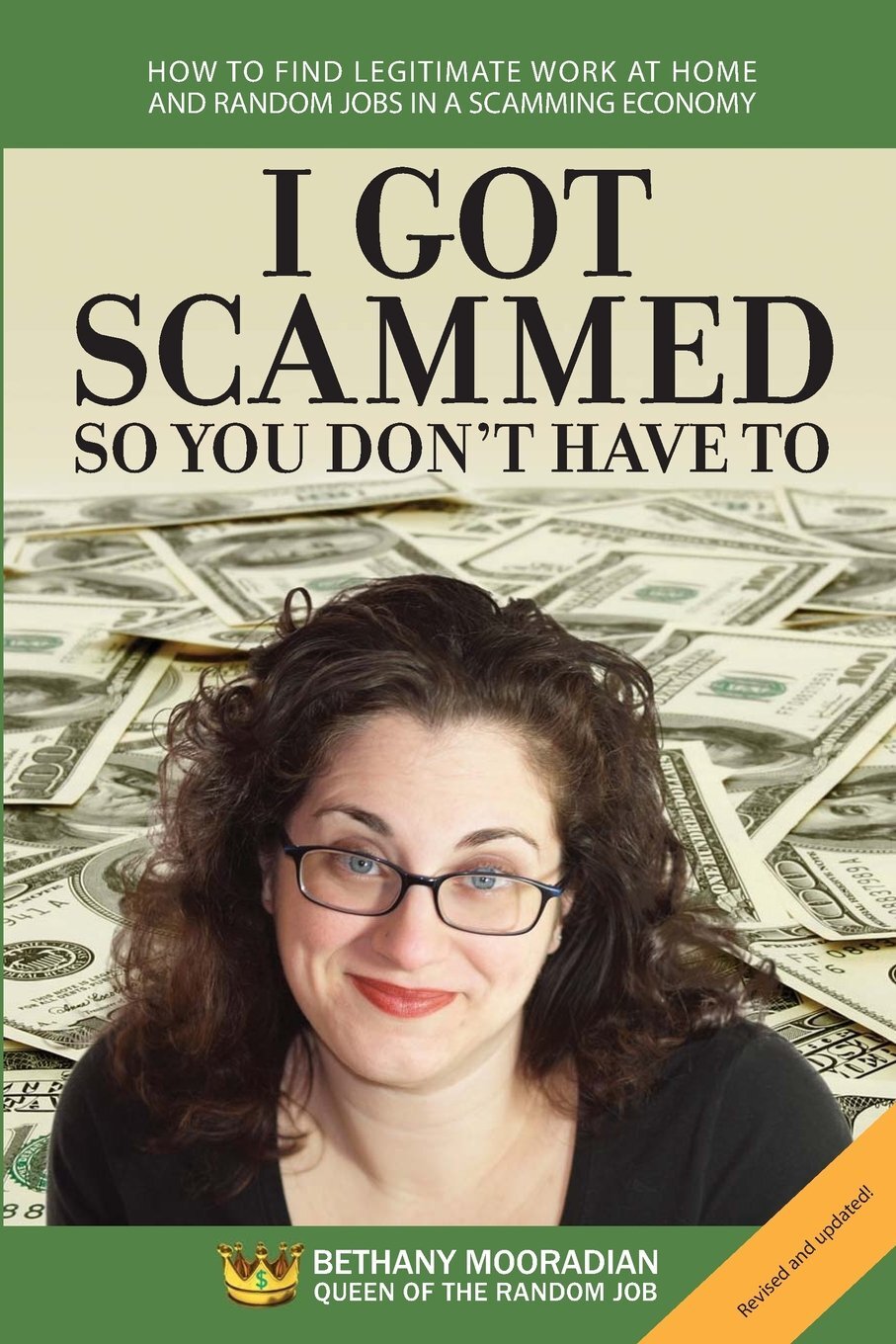 I Got Scammed So You Don't Have To!: How to Find Legitimate Work at ...