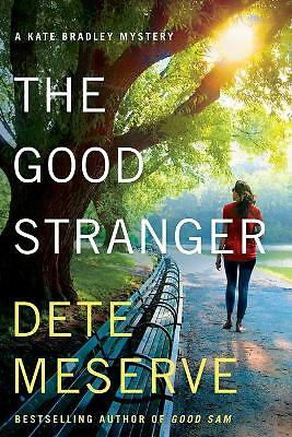 Good Stranger by Dete Meserve (2020, Trade Paperback) for sale online ...