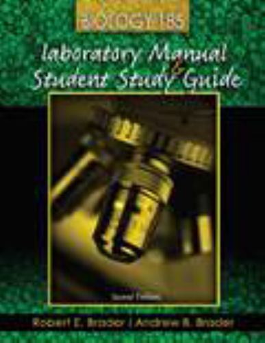 Biology 185: Laboratory Manual and Student Study Guide by Andrew B ...