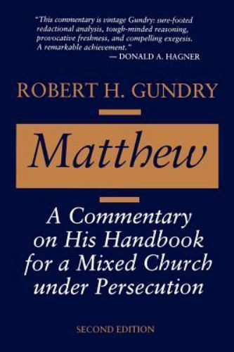 Matthew : A Commentary on His Handbook for a Mixed Church under ...