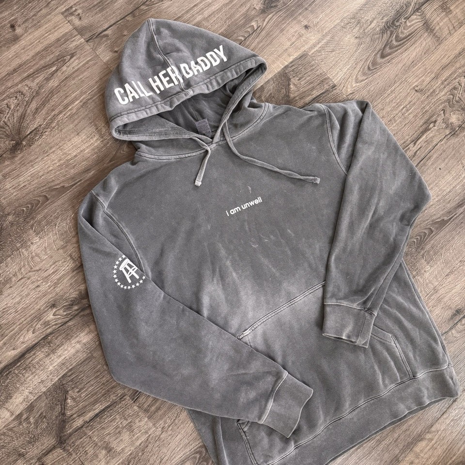 I Am Unwell Call Her Daddy Podcast Hoodie Medium Alex Cooper Barstool ...