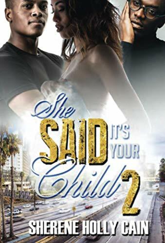 She Said It's Your Child 2 by Cain New 9781645561804 Fast Free Shipping ...