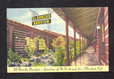 BARSTOW CALIFORNIA EL RANCHO ROUTE 66 VINTAGE LINEN ADVERTISING ...