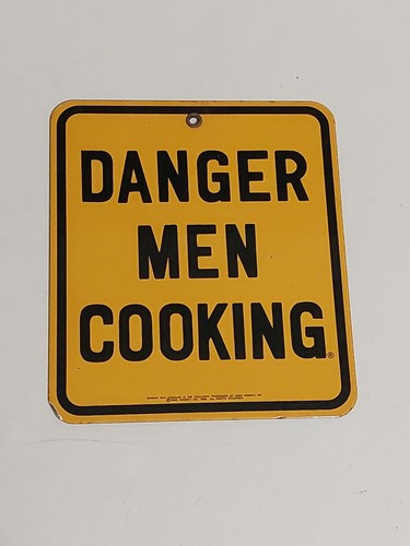 Danger Men Cooking Andre Rooney 1996 Metal Sign | eBay