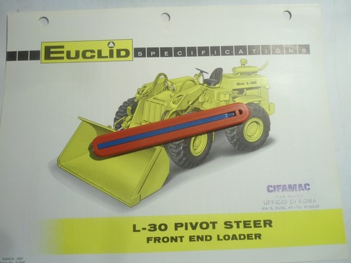 EUCLID L-30 PIVOT STEER - FRONT END LOADER - DEPLIANT PALA MECCANICA ...