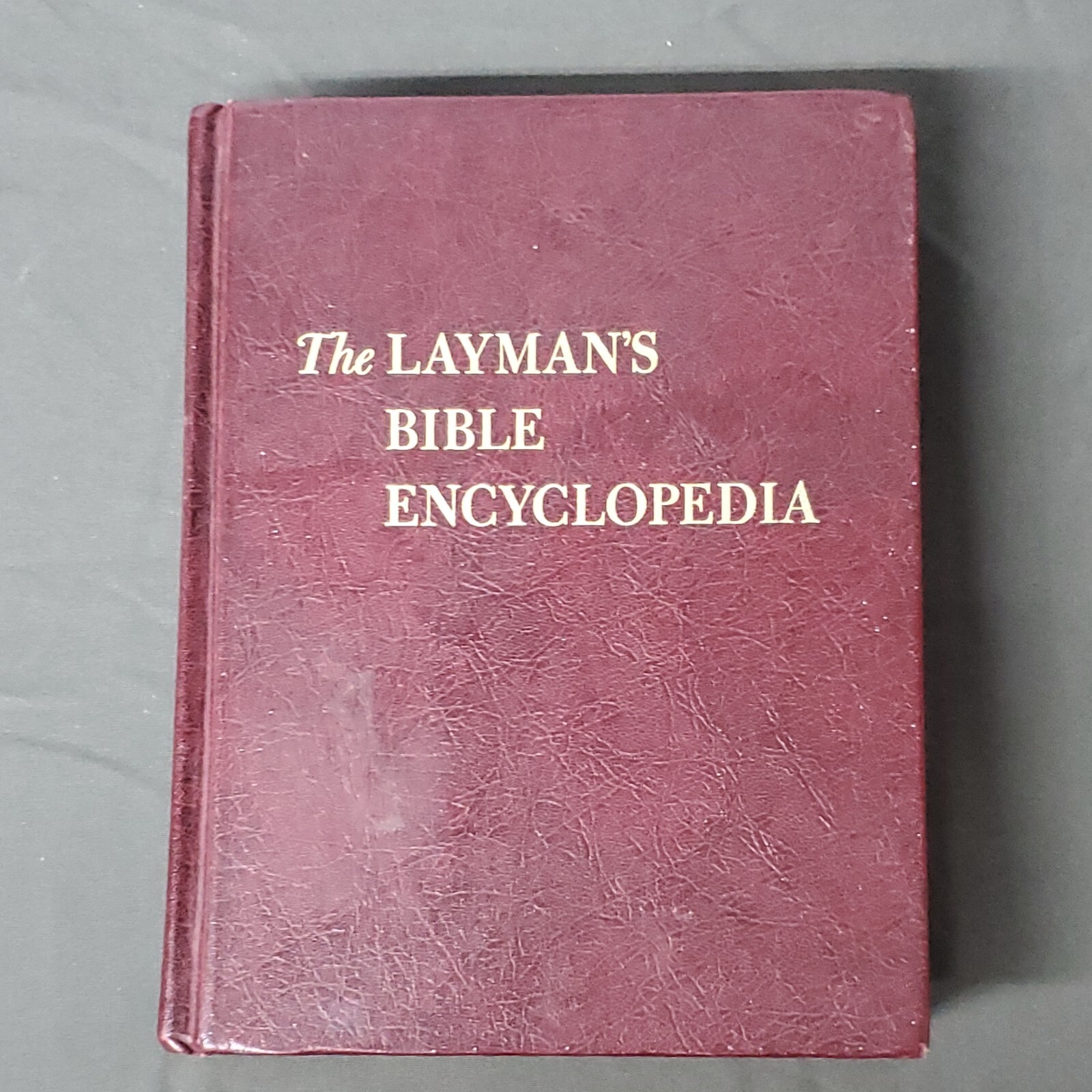 The Layman's Bible Encyclopedia Book 1964 Large Print Maroon Hardcover ...