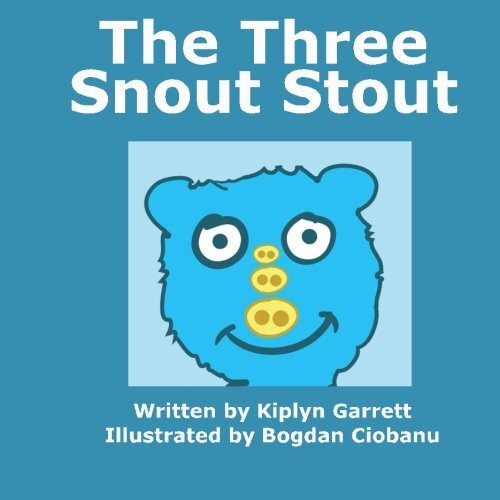 The Three Snout Stout, Garrett, Ciobanu New 9781494452933 Fast Free ...