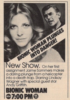1976 NEW SHOW TV AD/BIONIC WOMAN/EP III ANGEL OF MERCY/ANDY GRIFFITH ...