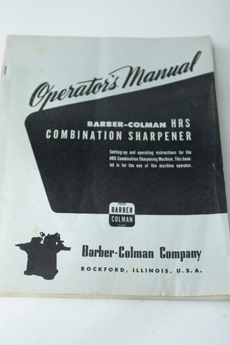 Barber Colman HRS Sharpener Operational Manual 1938 | eBay