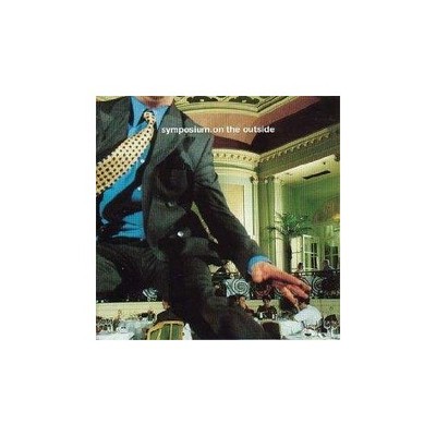 Symposium - On the Outside - Symposium CD BLVG The Fast Free Shipping ...