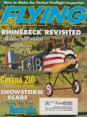 Flying Magazine (Feb 2001) Rhinebeck, Cessna 210, Perfect Preflight ...