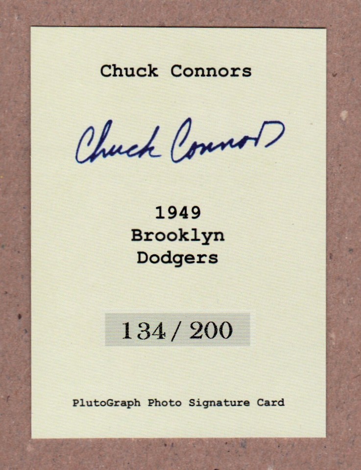 CHUCK CONNORS '49 BROOKLYN SIGNATURE PHOTO CARD PLUTOGRAPH SERIAL #/200 ...