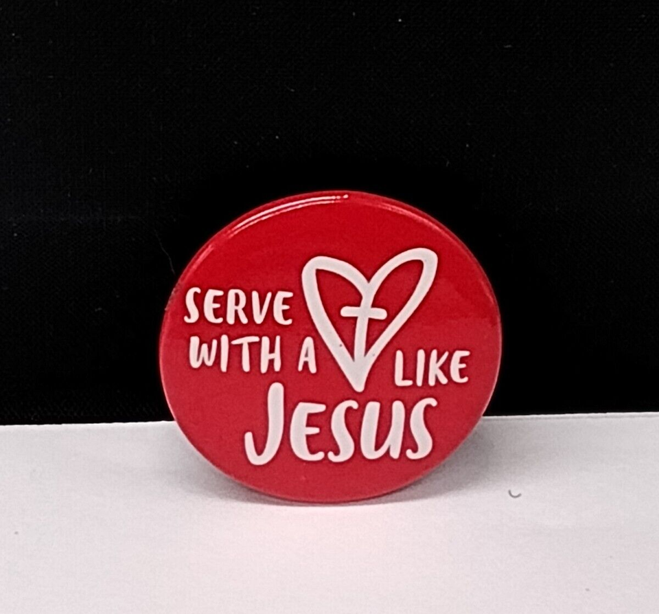 Serve With A Heart Like Jesus Small Red Religious Badge Button Pin | eBay
