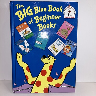 Beginner Books(R) Ser.: The Big Blue Book of Beginner Books by P. D ...