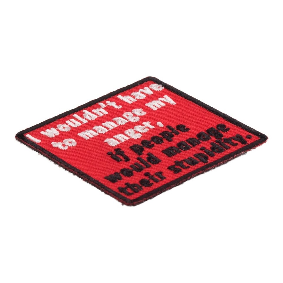 Manage My Anger Manage Stupidity Patch, Sarcastic Patches | eBay