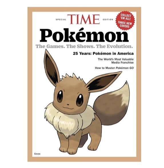 Pokémon Eevee Time Magazine Cover The Games. The Shows. The Evolution ...
