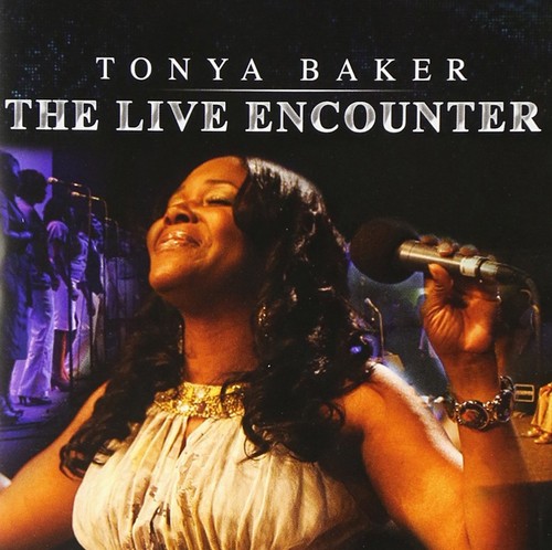 `BAKER,TONYA` Tonya Baker-Live Encounter CD NEUF 801881105514 | eBay