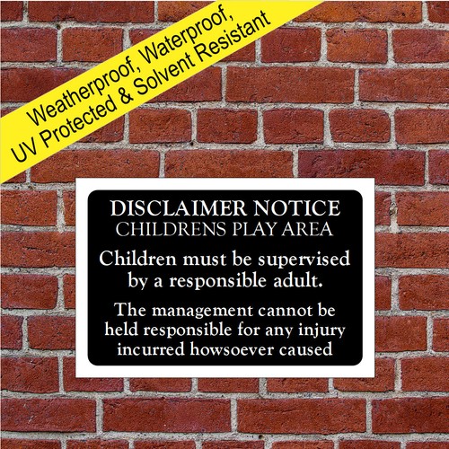 Play area disclaimer sign, pub park children safety liability 5580WBK ...