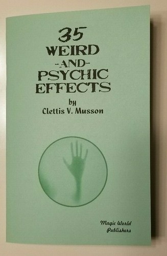 35 Weird and Psychic Effects by Clettis V. Musson | eBay