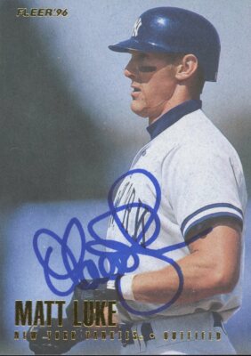 1996 Fleer MATT LUKE Signed Card autograph AUTO YANKEES WORLD SERIES | eBay
