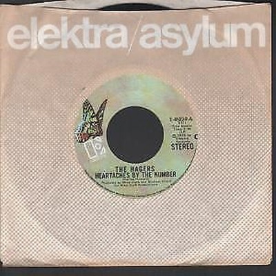 Hagers Heartaches By the Number 7" vinyl USA Elektra 1975 in company ...