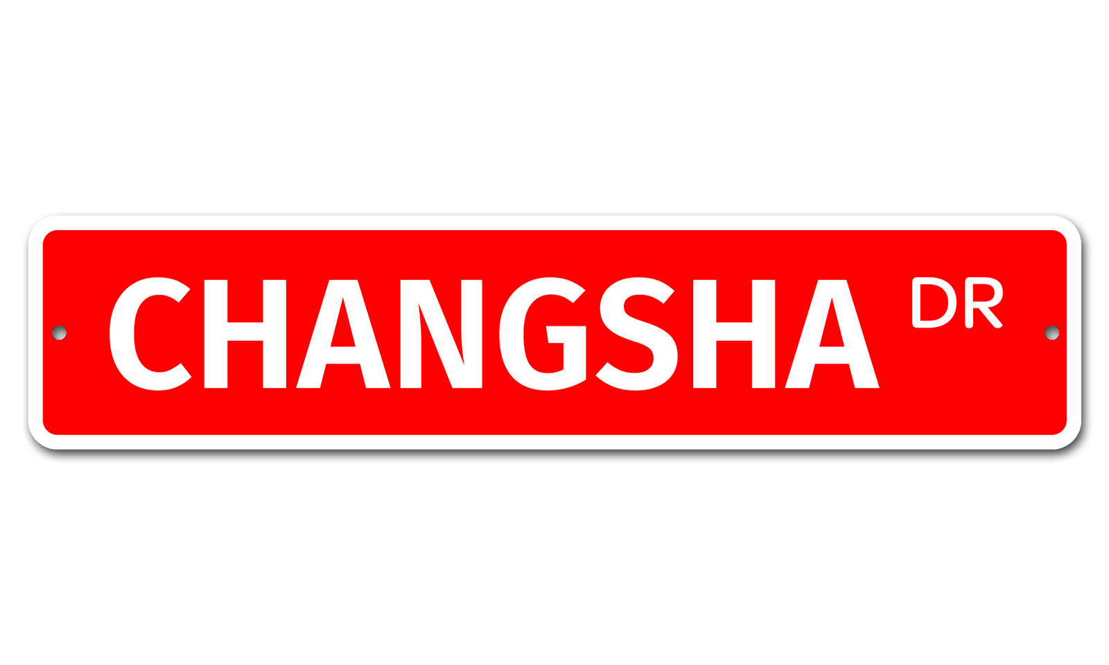 5598 SS Changsha 4" x 18" Novelty Street Sign Aluminum | eBay
