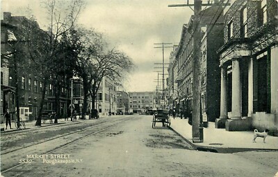 POUGHKEEPSIE NY MARKET STREET EARLY VIEW POSTCARD | eBay