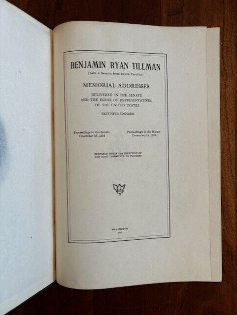 1919 Memorial Addresses on Life & Character Benjamin Tillman, South Carolina Gov | eBay