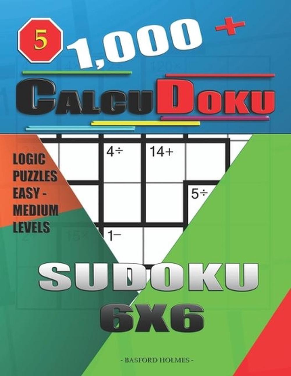1,000 + Calcudoku sudoku 6x6: Logic puzzles easy - medium levels by ...